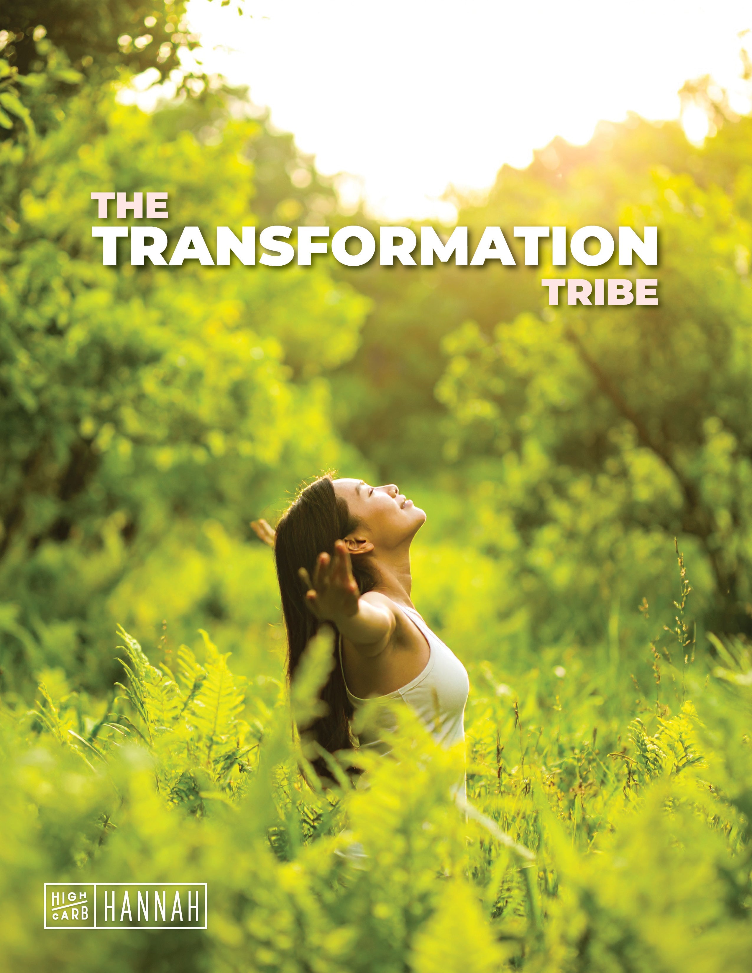 Transformation Tribe – High Carb Hannah